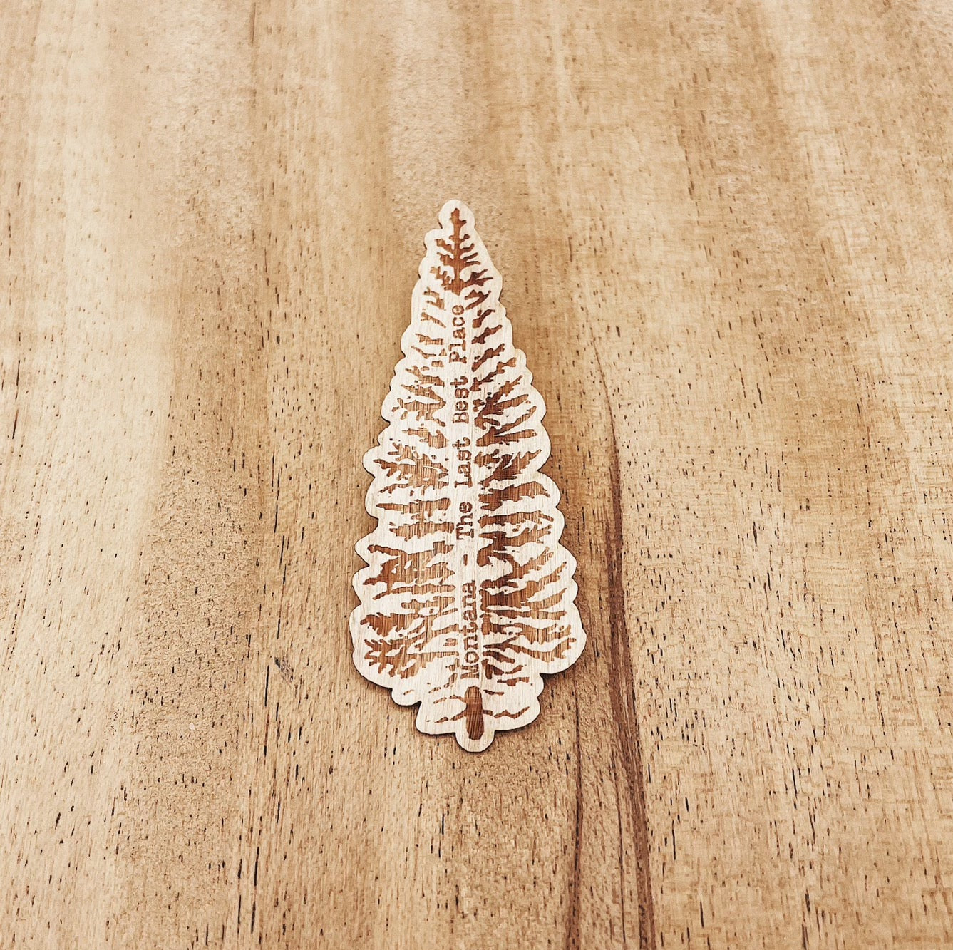 Last Best Place Wood Sticker