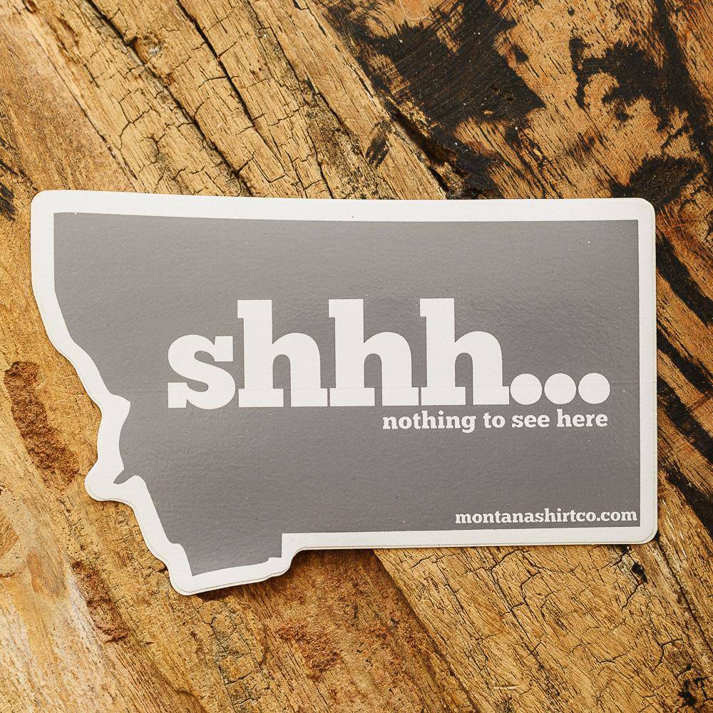 Shhh... Nothing to See Here Sticker